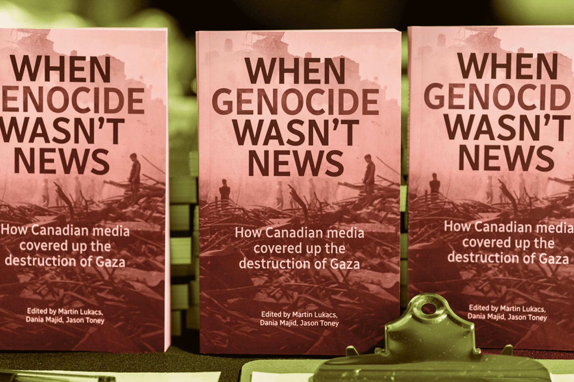 Why we published a book on Canada's media cover-up of the Gaza genocide ...